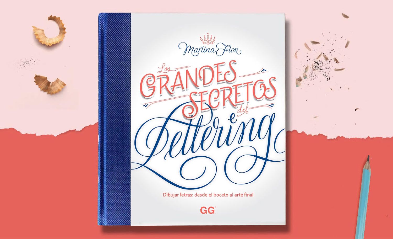 'Los grandes secretos del lettering', de Martina Flor, en español ...