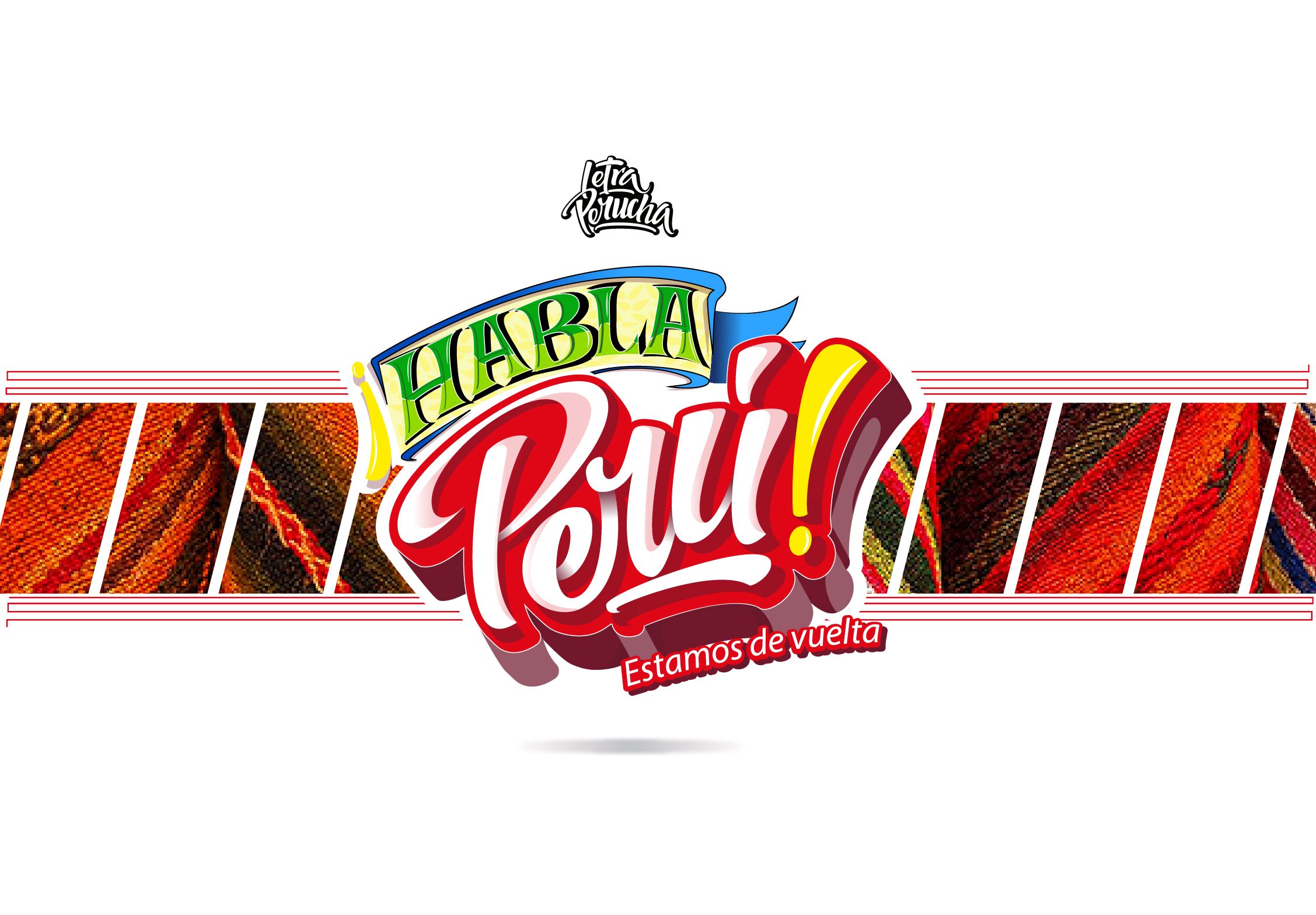 HABLA PERÚ - LETRA PERUCHA | Domestika