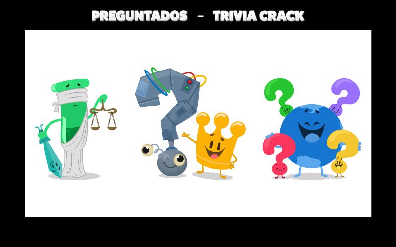 PREGUNTADOS - TRIVIACRACK | Domestika