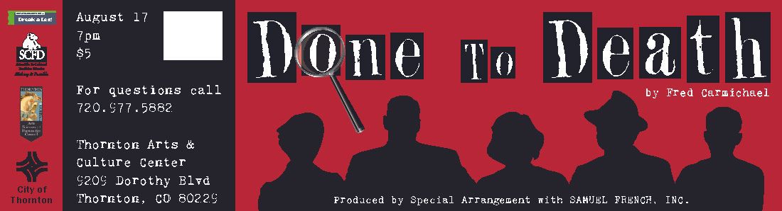 Designs for the Break a Leg! theatre company's production of "Done to ...