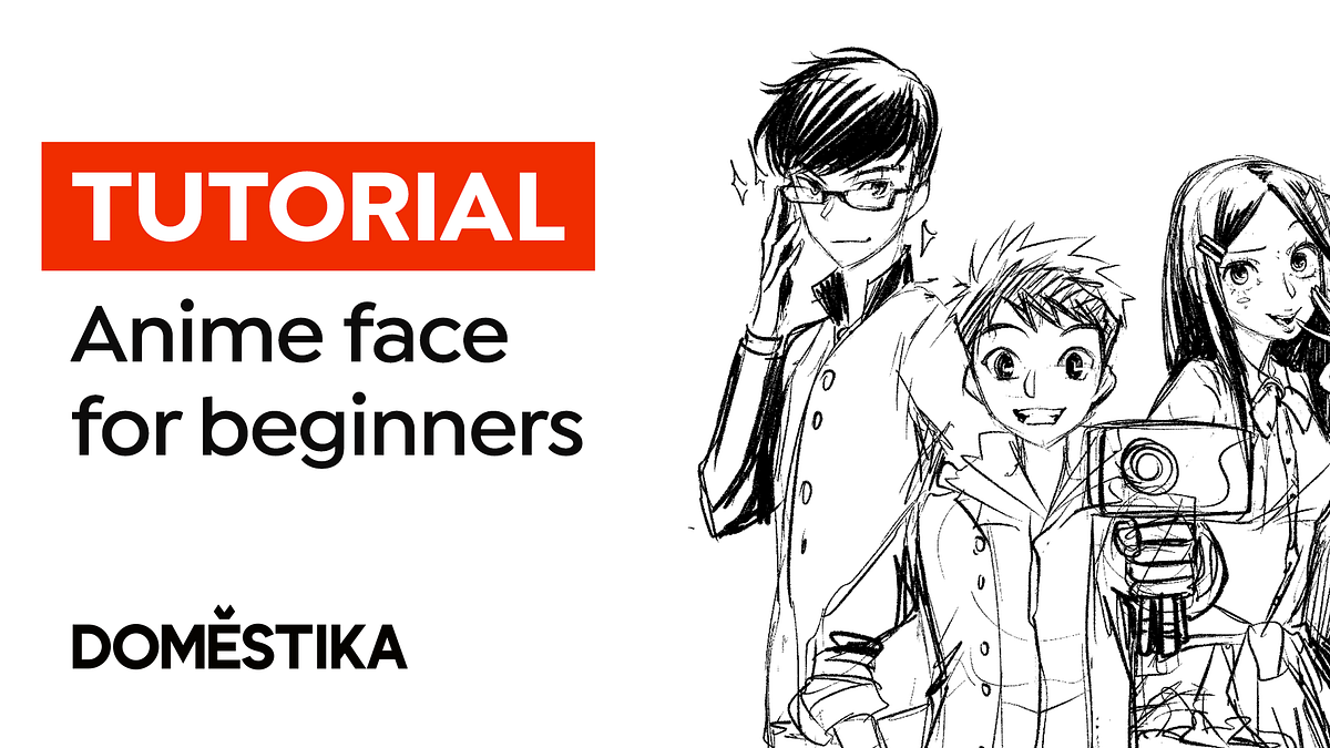 Drawing Tutorial: How to Draw an Anime Girl Face | Domestika