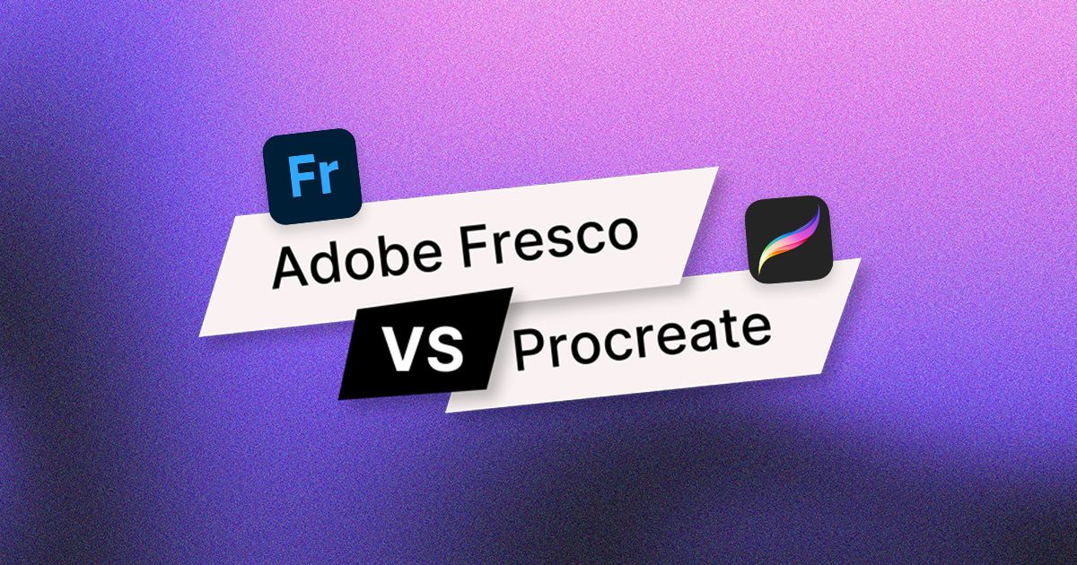 Adobe Fresco vs. Procreate | Domestika